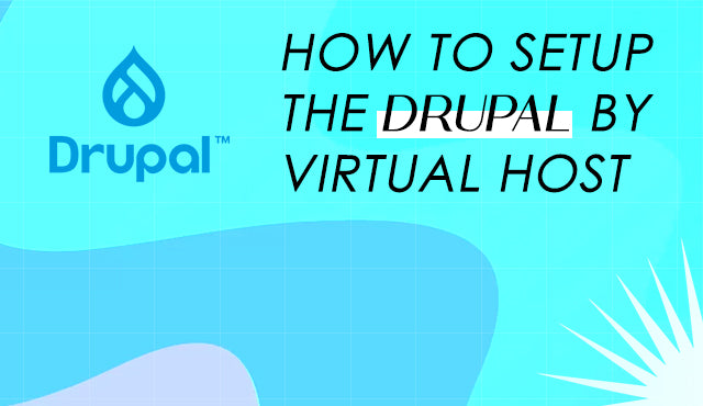 How to Setup the Drupal by Virtual Host – PTI WebTech