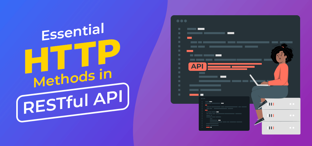 HTTP methods used in REST API | Drupal | PTI WebTech